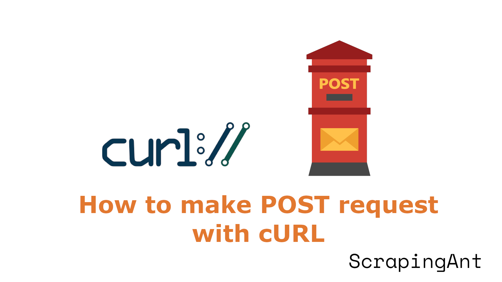 How To Send Post Requests With Curl Scrapingant 9615