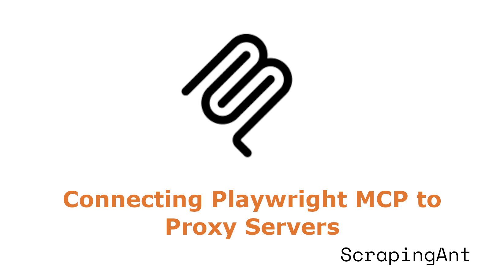 Connecting Playwright MCP to Proxy Servers | ScrapingAnt