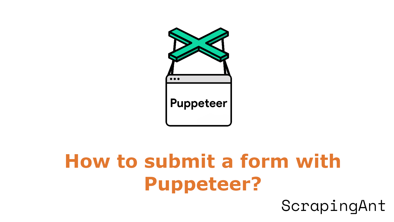How to submit a form with Puppeteer? | ScrapingAnt