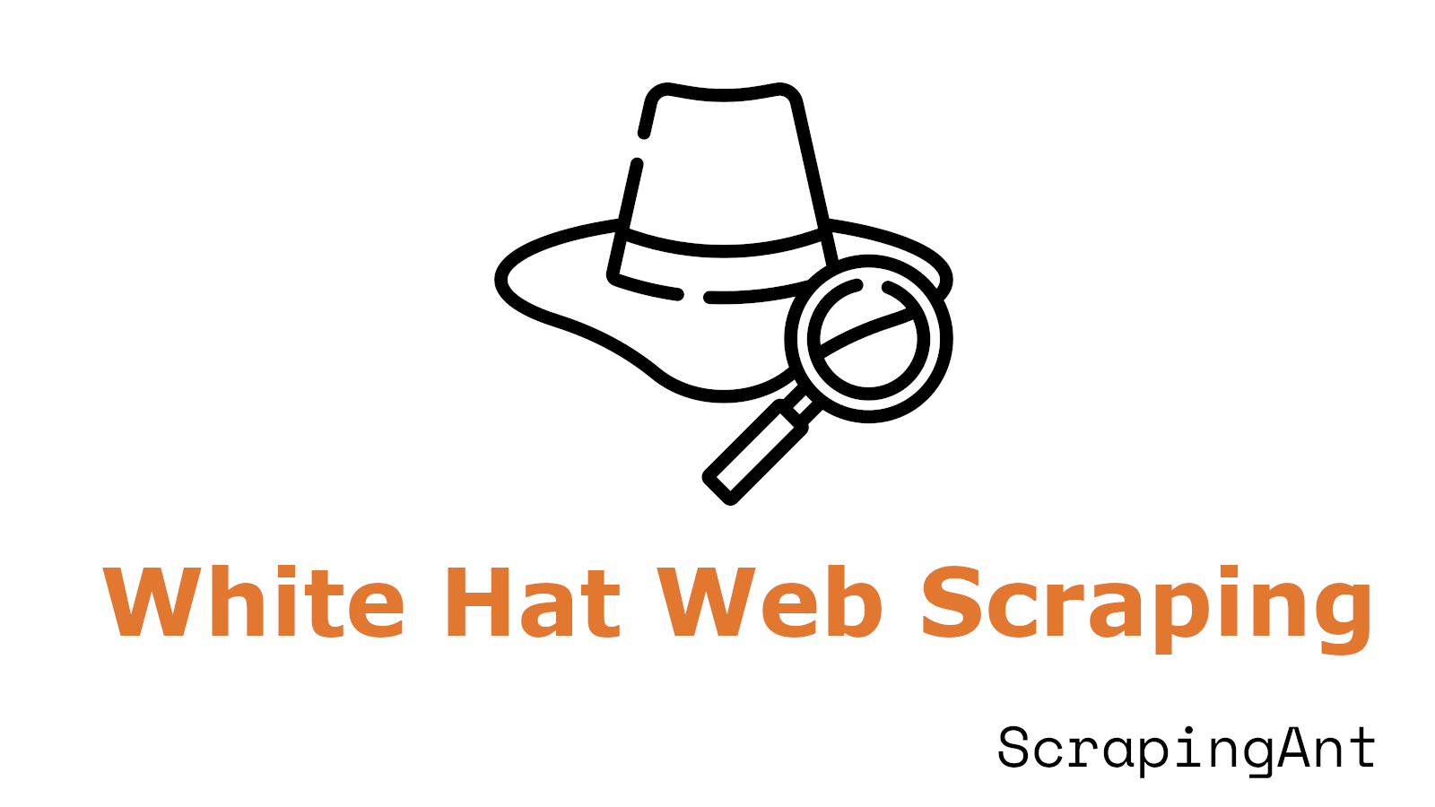 White Hat Web Scraping - Ethical Data Extraction in the Digital Age ...